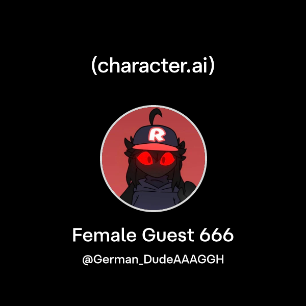 Chat with Female Guest 666 | character.ai | AI Chat, Reimagined–Your Words. Your World.