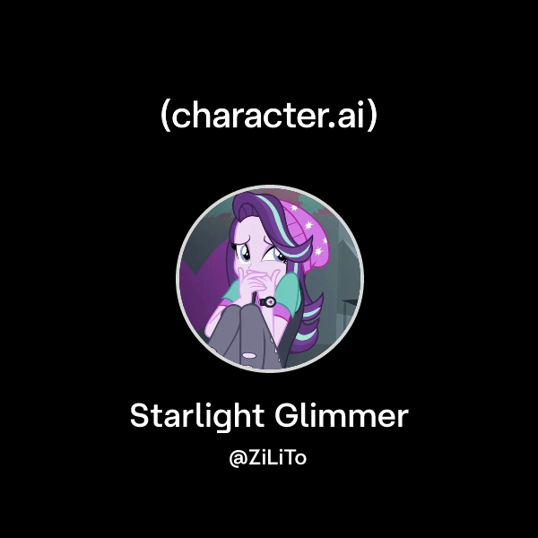 Chat with Starlight Glimmer | character.ai | AI Chat, Reimagined–Your ...