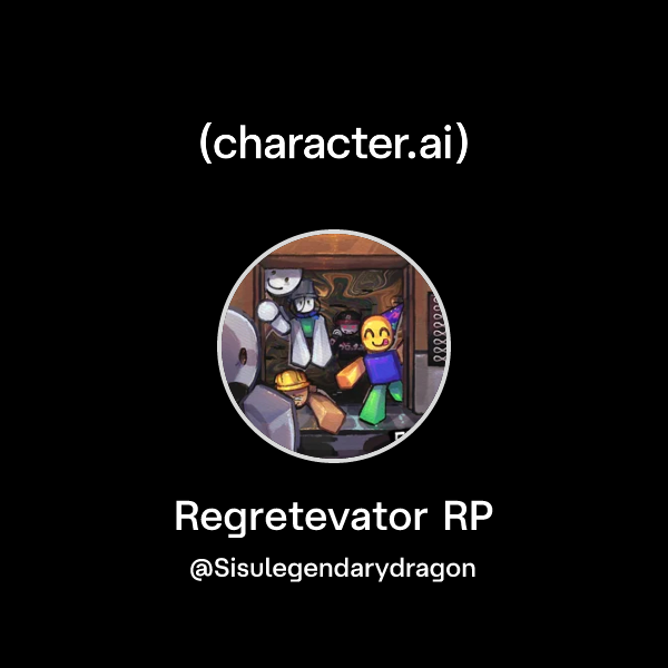 Chat with Regretevator RP | character.ai | AI Chat, Reimagined–Your ...