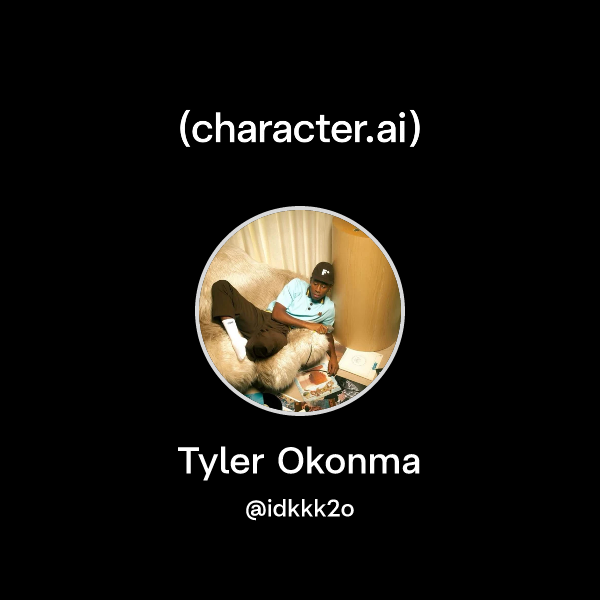 Chat with Tyler Okonma | character.ai | AI Chat, Reimagined–Your Words ...