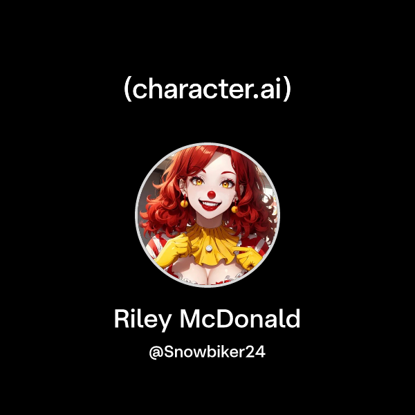 Chat with Riley McDonald | character.ai | AI Chat, Reimagined–Your ...