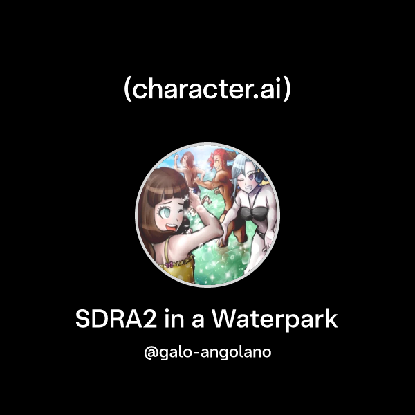 Chat with SDRA2 in a Waterpark | character.ai | AI Chat, Reimagined ...