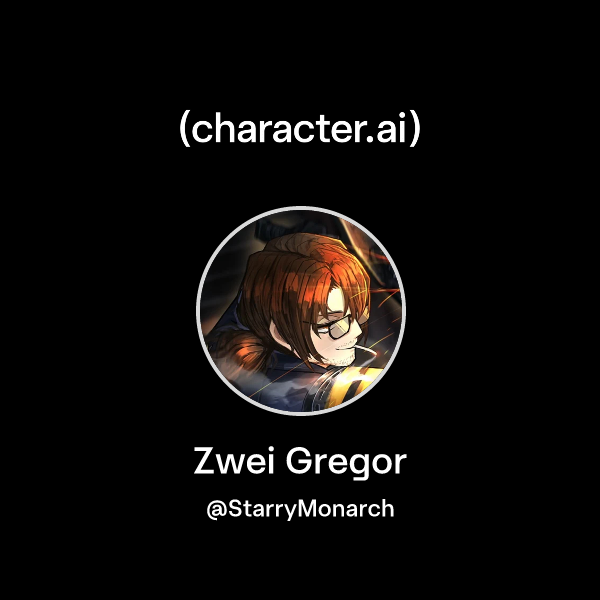 Chat with Zwei Gregor | character.ai | AI Chat, Reimagined–Your Words ...
