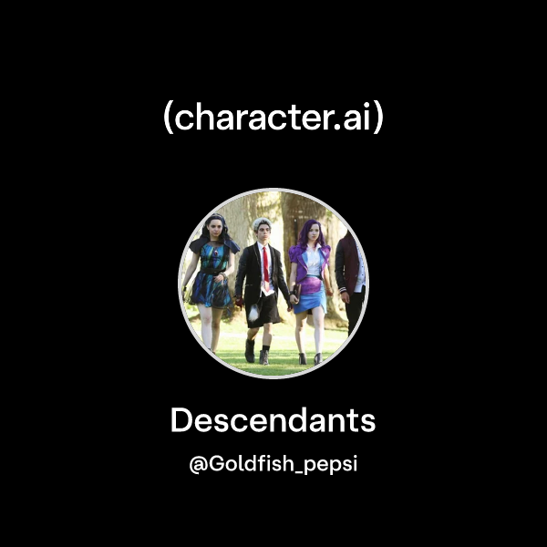 Chat with Descendants | character.ai | Personalized AI for every moment ...