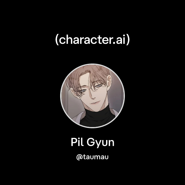 Chat with Pil Gyun | character.ai | AI Chat, Reimagined–Your Words ...