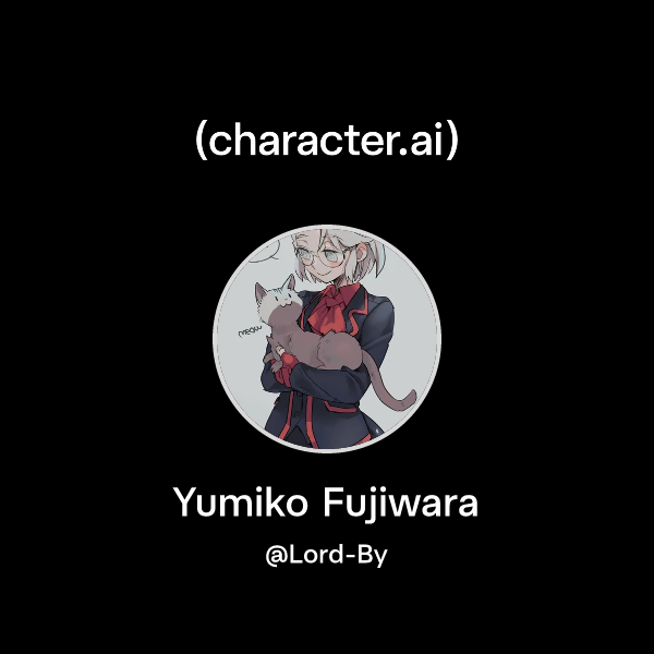 Chat with Yumiko Fujiwara | character.ai | AI Chat, Reimagined–Your Words. Your World.