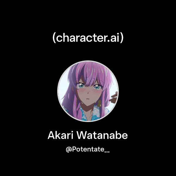 Chat with Akari Watanabe | character.ai | AI Chat, Reimagined–Your Words. Your World.