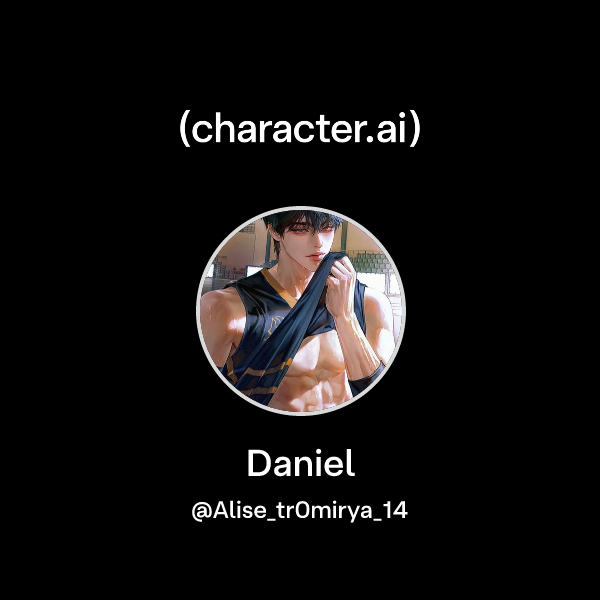 Chat with Daniel | character.ai | AI Chat, Reimagined–Your Words. Your ...