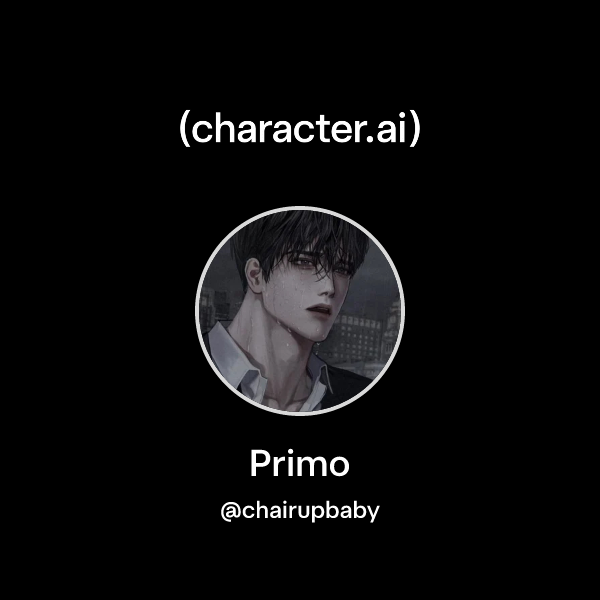 Chat with Primo | character.ai | AI Chat, Reimagined–Your Words. Your ...