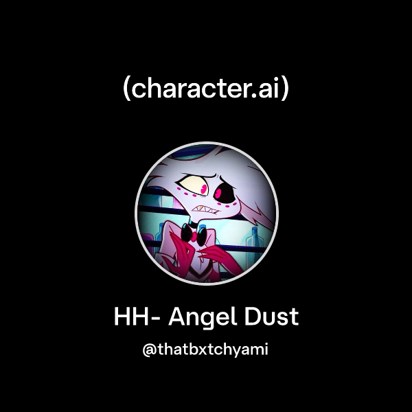 Chat with HH- Angel Dust | character.ai | AI Chat, Reimagined–Your ...