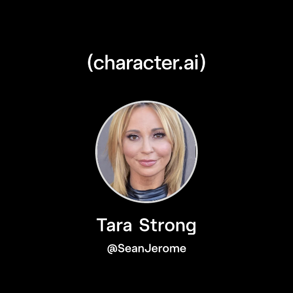 Chat with Tara Strong | character.ai | Personalized AI for every moment ...