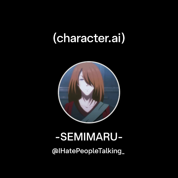 Chat with -SEMIMARU- | character.ai | AI Chat, Reimagined–Your Words ...