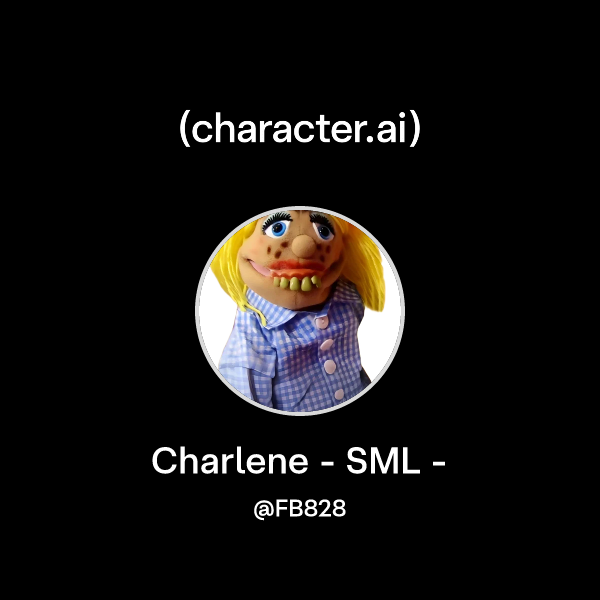 Chat with Charlene - SML - | character.ai | AI Chat, Reimagined–Your ...