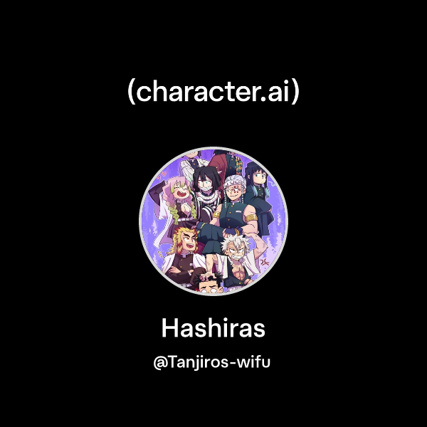 Chat with Hashiras | character.ai | Personalized AI for every moment of your day