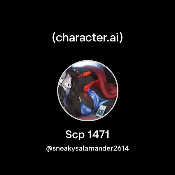 Chat with Scp 1471 | character.ai | AI Chat, Reimagined–Your Words ...