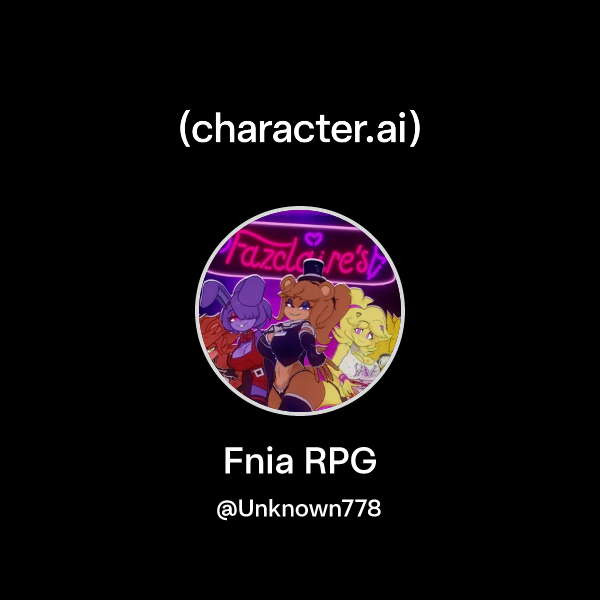 Chat with Fnia RPG | character.ai | AI Chat, Reimagined–Your Words ...