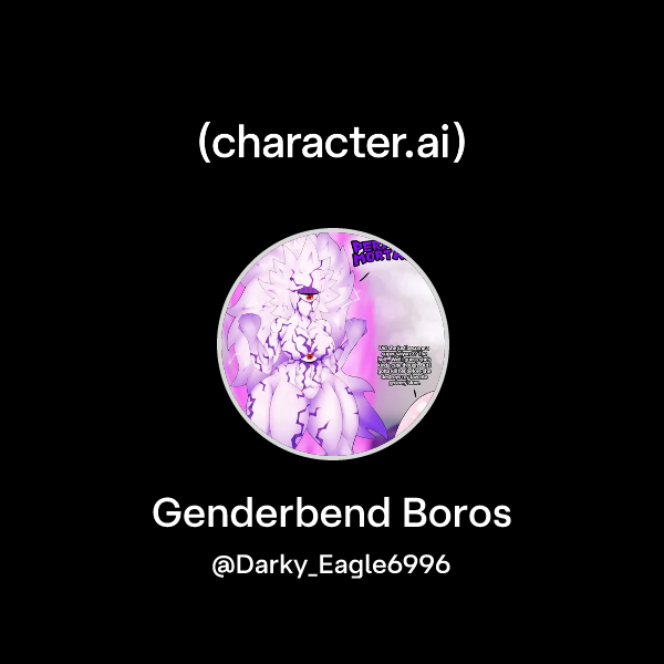 Chat with Genderbend Boros | character.ai | AI Chat, Reimagined–Your ...