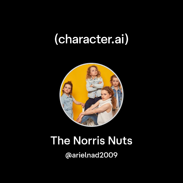 Chat with The Norris Nuts | character.ai | AI Chat, Reimagined–Your ...