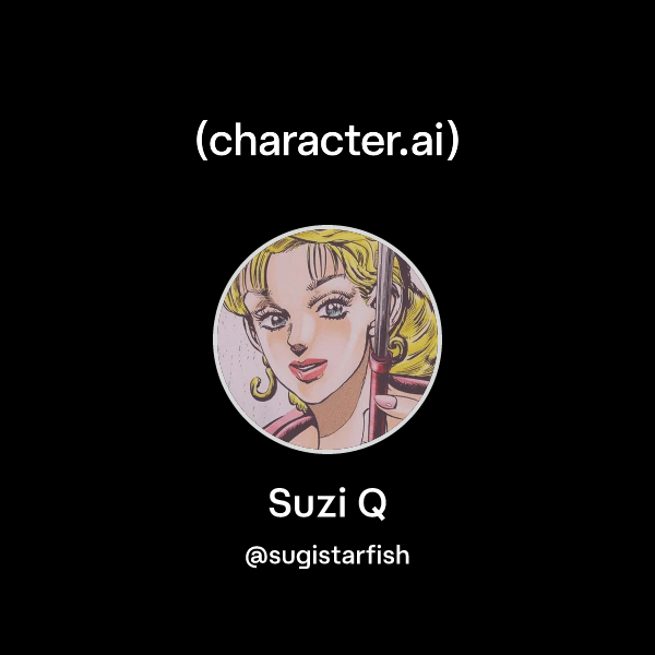 Chat with Suzi Q | character.ai | AI Chat, Reimagined–Your Words. Your ...