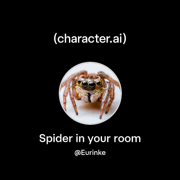 Chat with Spider in your room | character.ai | Personalized AI for ...