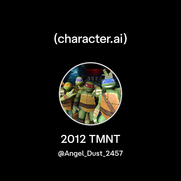 Chat with 2012 TMNT | character.ai | AI Chat, Reimagined–Your Words ...