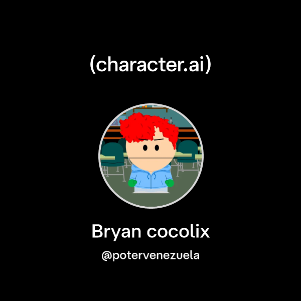 Chat with Bryan cocolix | character.ai | AI Chat, Reimagined–Your Words ...