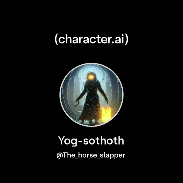 Chat with Yog-sothoth | character.ai | Personalized AI for every moment ...