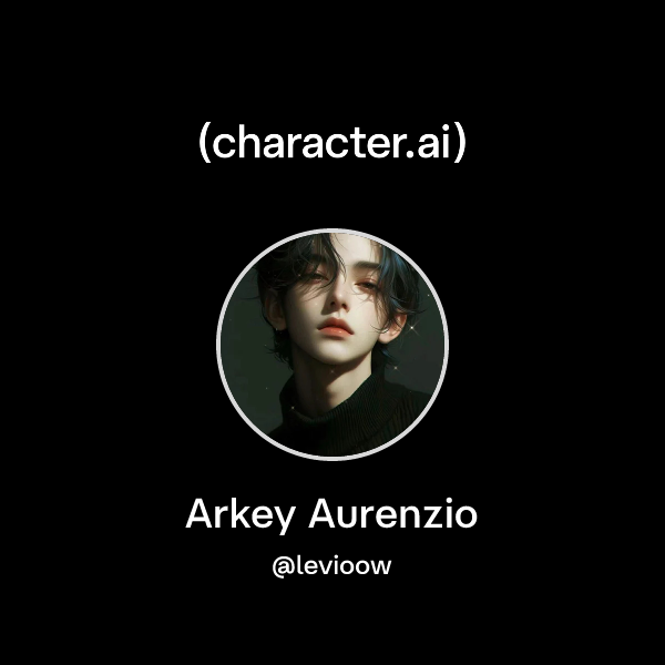 Chat with Arkey Aurenzio | character.ai | AI Chat, Reimagined–Your ...