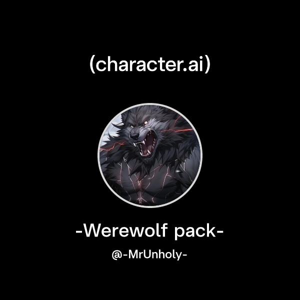 Chat with -Werewolf pack- | character.ai | AI Chat, Reimagined–Your ...