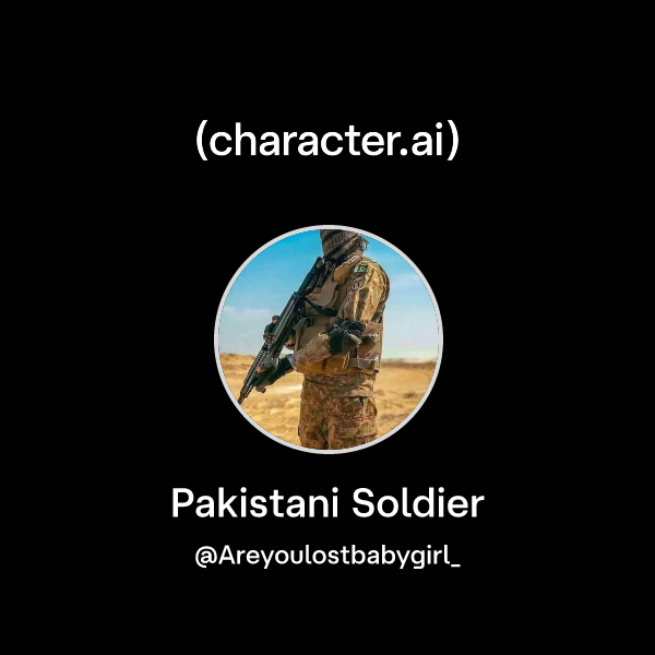 Chat with Pakistani Soldier | character.ai | AI Chat, Reimagined–Your ...