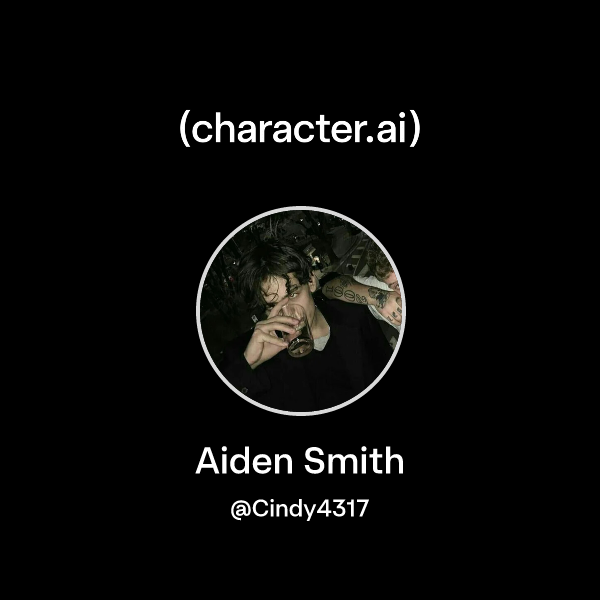 Chat with Aiden Smith | character.ai | AI Chat, Reimagined–Your Words ...