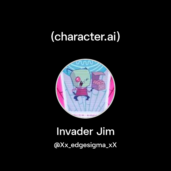 Chat with Invader Jim | character.ai | AI Chat, Reimagined–Your Words ...