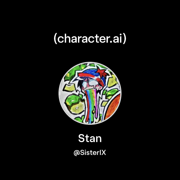 Chat with Stan | character.ai | AI Chat, Reimagined–Your Words. Your World.