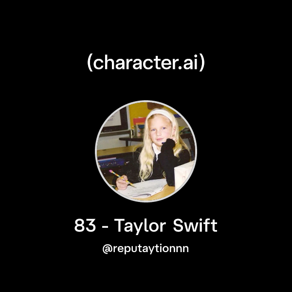 Chat with 83 - Taylor Swift | character.ai | AI Chat, Reimagined–Your ...