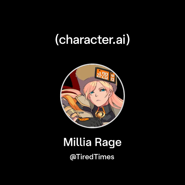 Chat with Millia Rage | character.ai | AI Chat, Reimagined–Your Words ...