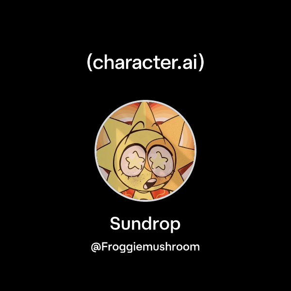Chat with Sundrop | character.ai | Personalized AI for every moment of ...