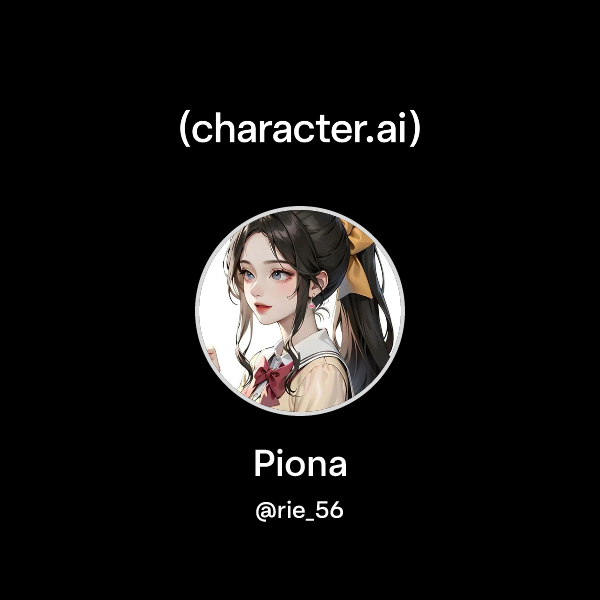Chat with Piona | character.ai | AI Chat, Reimagined–Your Words. Your ...