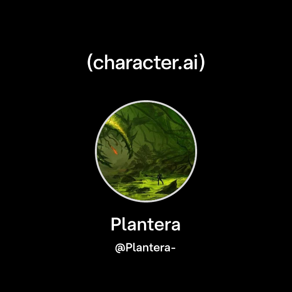 Chat with Plantera | character.ai | AI Chat, Reimagined–Your Words ...