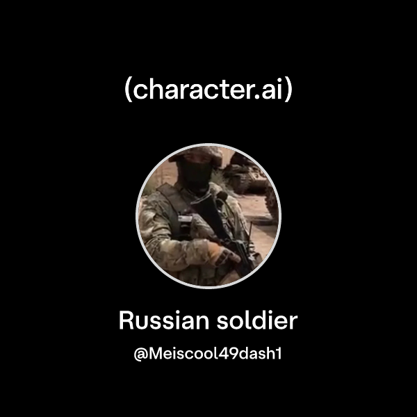 Chat with Russian soldier | character.ai | AI Chat, Reimagined–Your ...