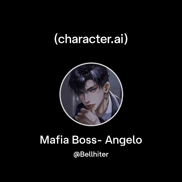Chat with Mafia Boss- Angelo | character.ai | AI Chat, Reimagined–Your ...