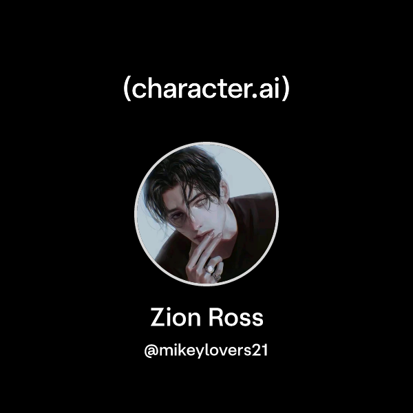 Chat with Zion Ross | character.ai | Personalized AI for every moment of your day