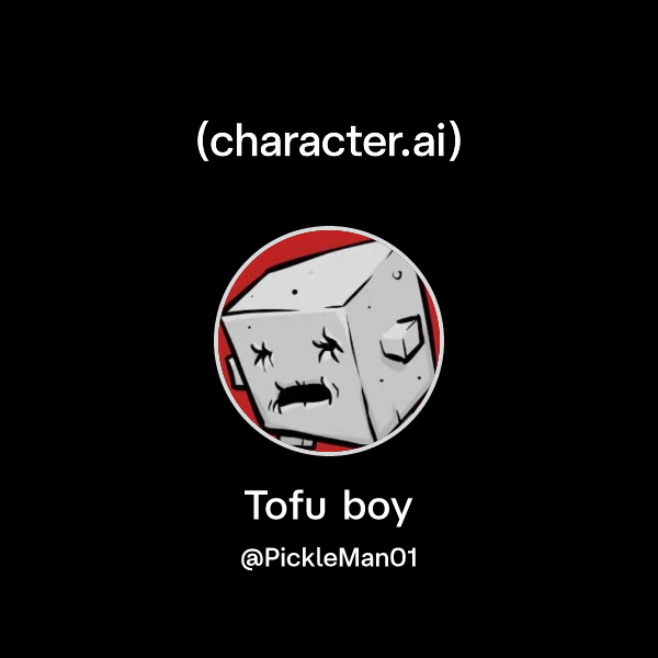Chat with Tofu boy | character.ai | AI Chat, Reimagined–Your Words ...