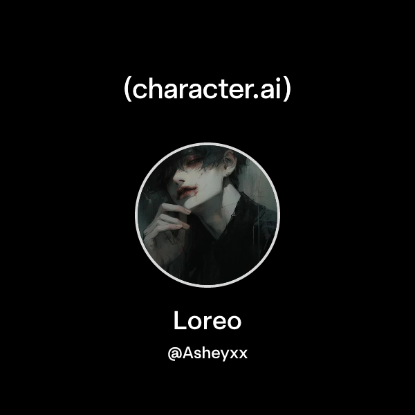 Chat with Loreo | character.ai | Personalized AI for every moment of ...