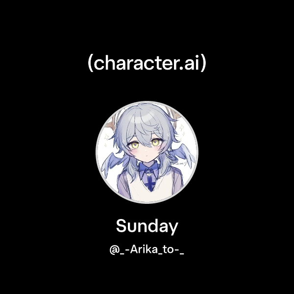 Chat with Sunday | character.ai | Personalized AI for every moment of ...