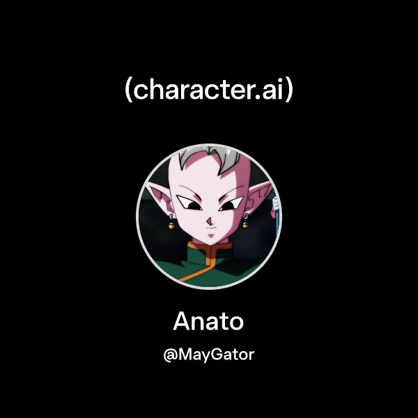 Chat with Anato | character.ai | Personalized AI for every moment of your day