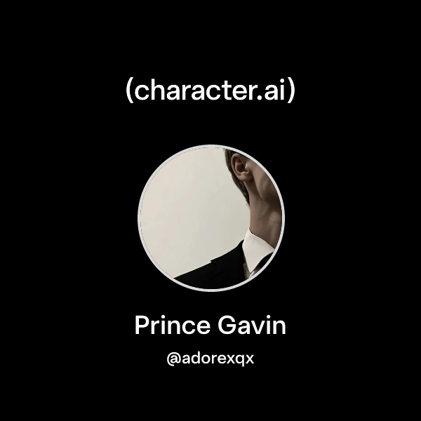 Chat with Prince Gavin | character.ai | AI Chat, Reimagined–Your Words ...