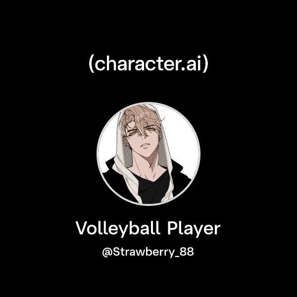 Chat with Volleyball Player | character.ai | AI Chat, Reimagined–Your ...