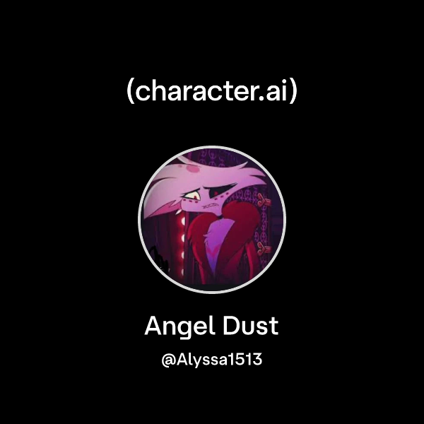 Chat with Angel Dust | character.ai | Personalized AI for every moment ...