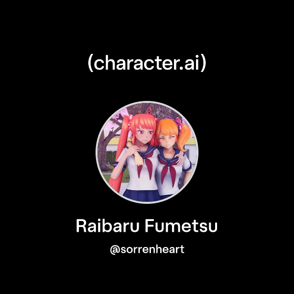 Chat with Raibaru Fumetsu | character.ai | Personalized AI for every ...