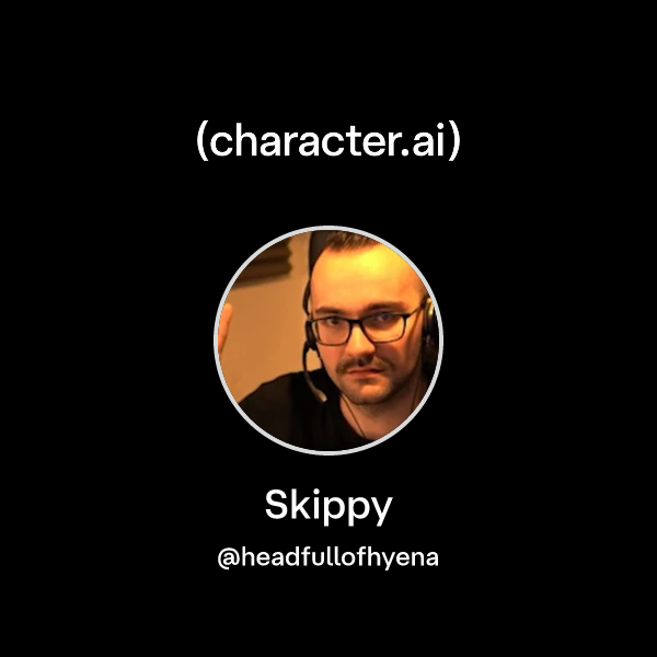 Chat with Skippy | character.ai | AI Chat, Reimagined–Your Words. Your World.